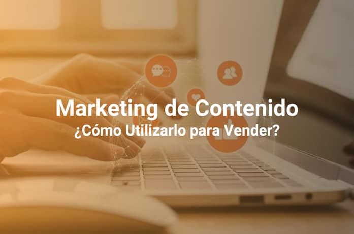 ¡Vender más con el Marketing de Contenidos es Posible! - Conecta361