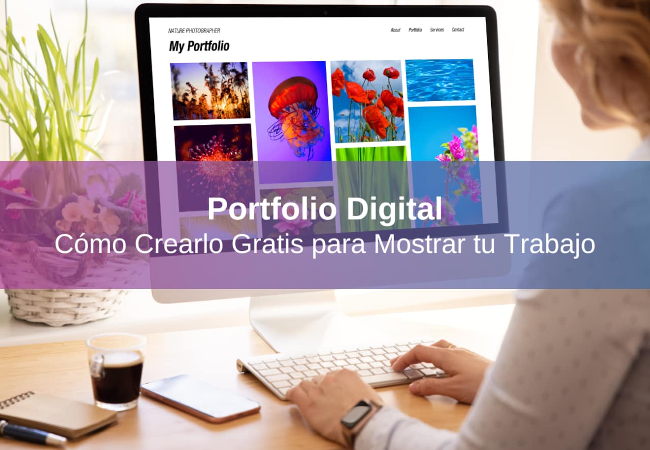 Portfolio Digital: Qué Es y Cómo Crearlo Gratis - Medio Digital 🥇
