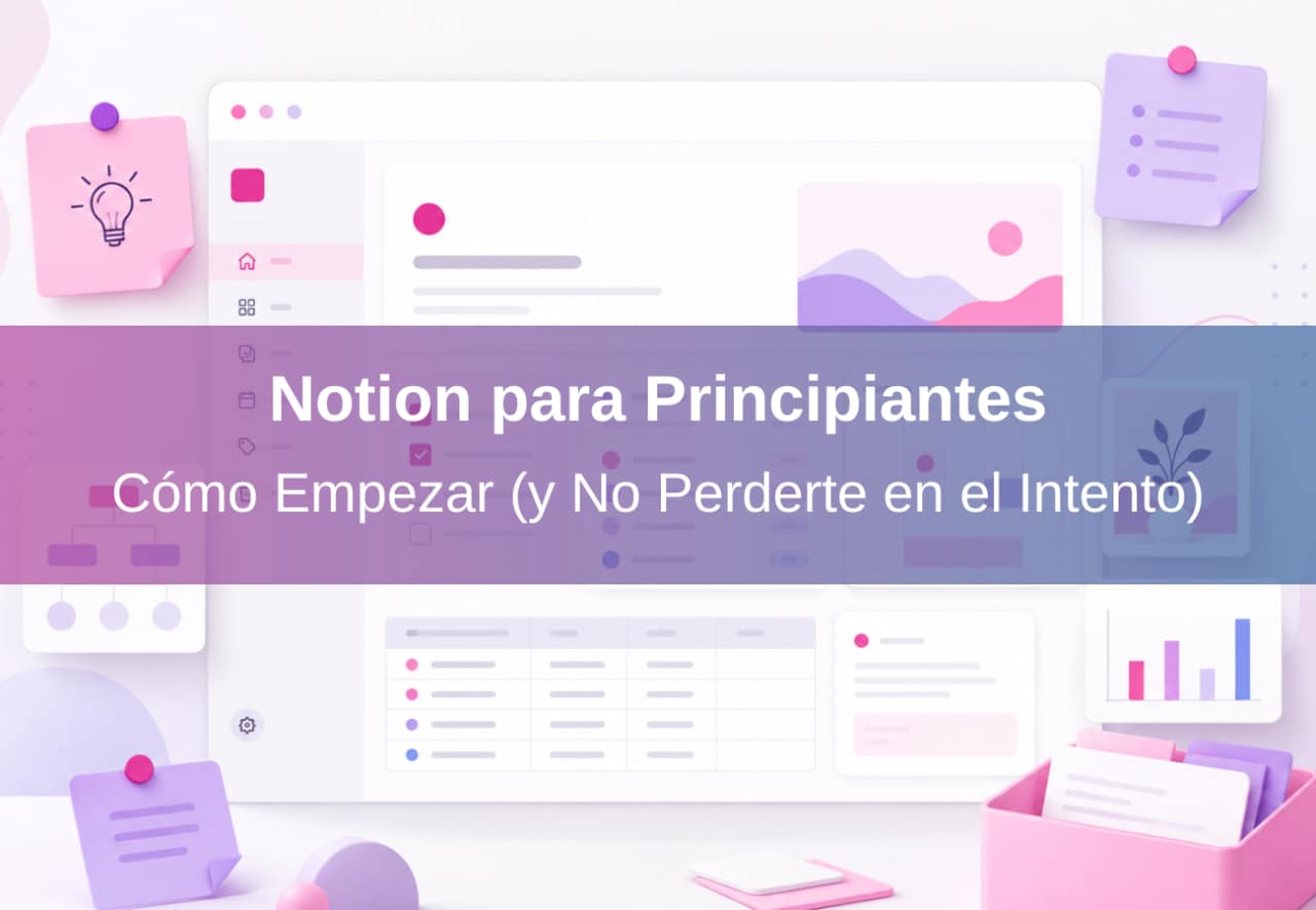 Notion: Guía Completa para Principiantes - Medio Digital 🥇